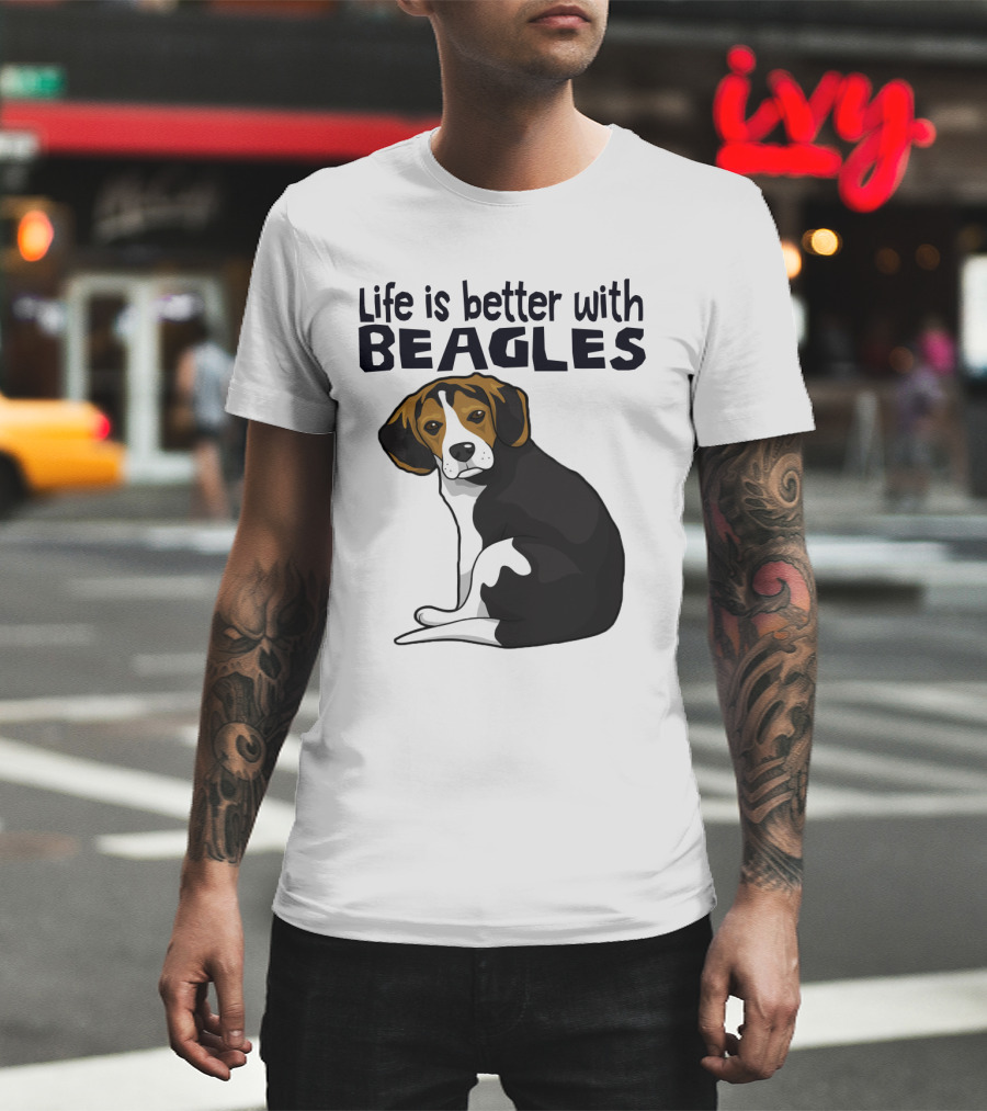Life Is Better With Beagles T-Shirt