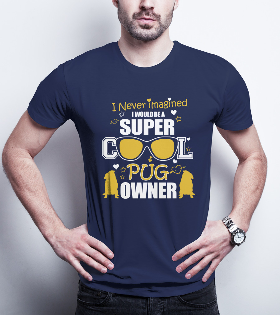 Super Cool Pug Owner With Sunglasses And Heart Accents T-Shirt