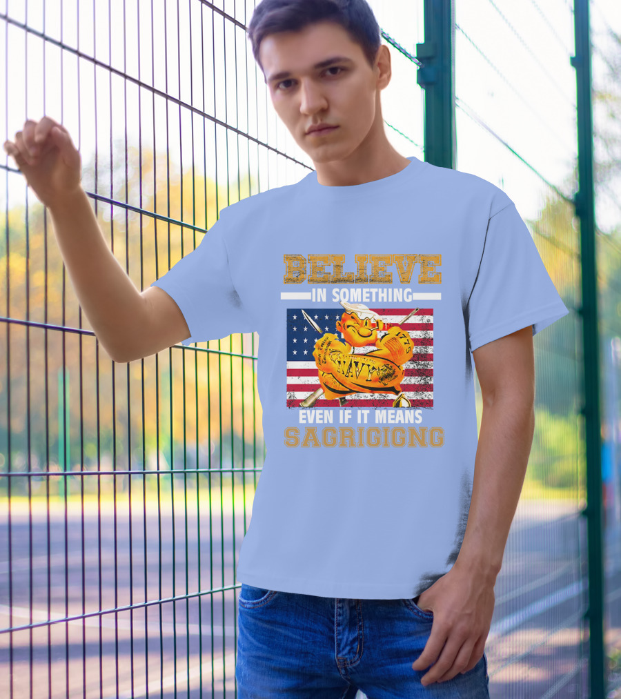 Believe IN Something Navy Sacrificing American Flag T-Shirt