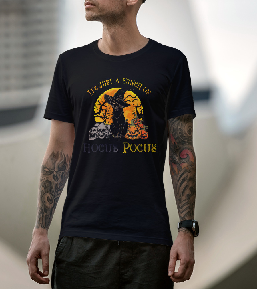 It's Just A Bunch Of Hocus Pocus Black Cat Moon Halloween Costume T-Shirt