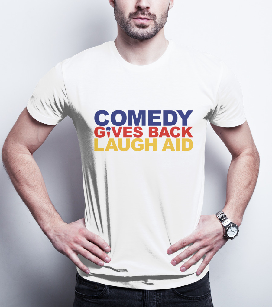 Comedy Gives Back Laugh Aid T-Shirt