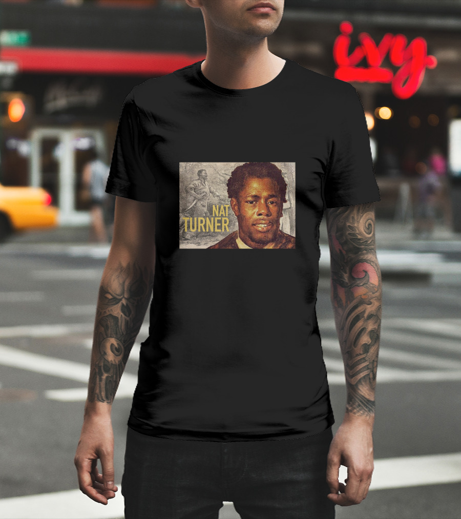 Nat Turner Historical Portrait And Figure T-Shirt