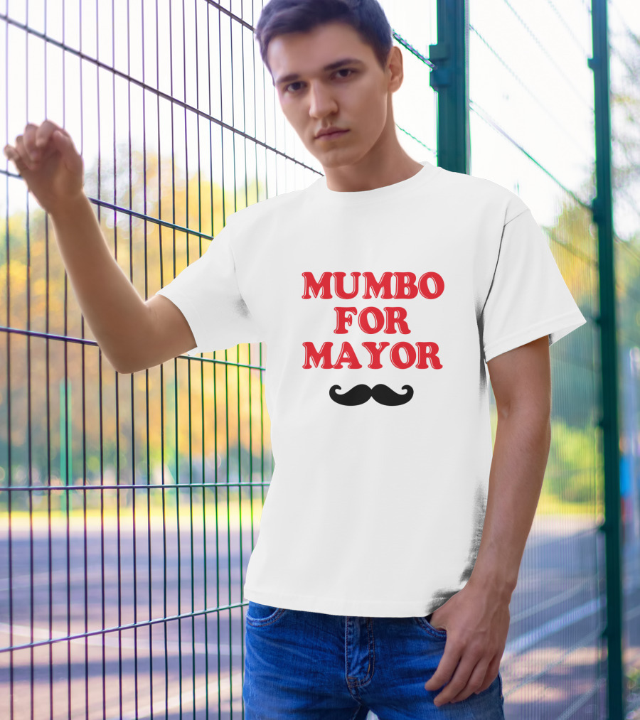 Mumbo For Mayor Mustache T-Shirt