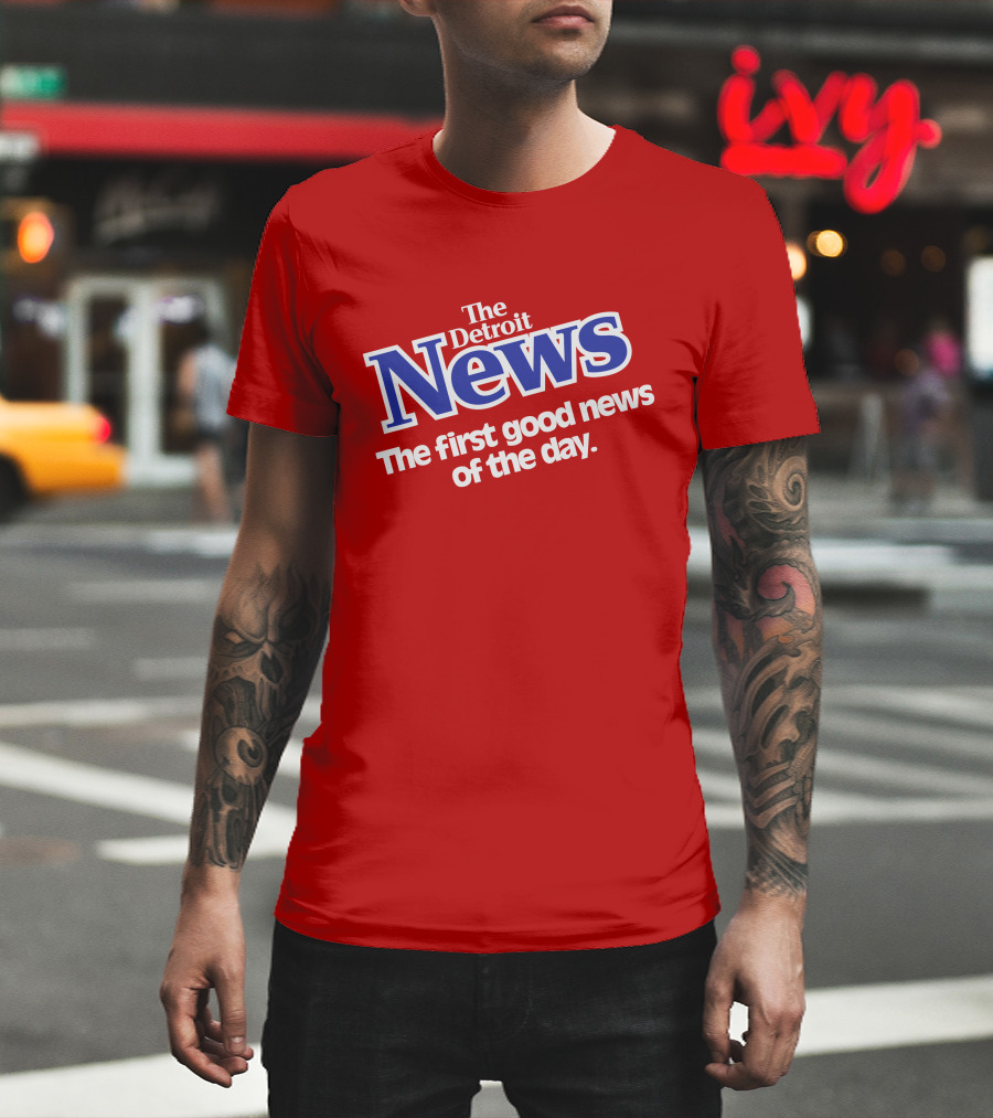 The Detroit News The First Good News Of The Day Vintage Shirrt T-Shirt