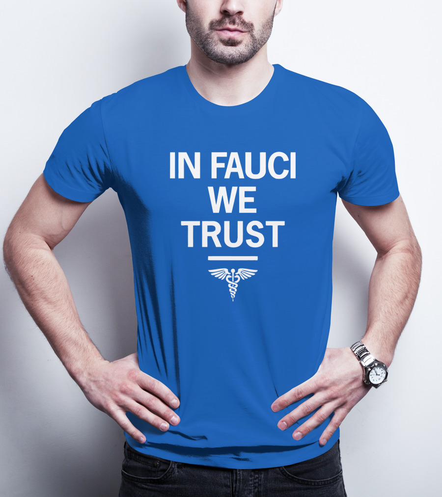 IN FAUCI WE TRUST Blue Caduceus Emblem T-Shirt