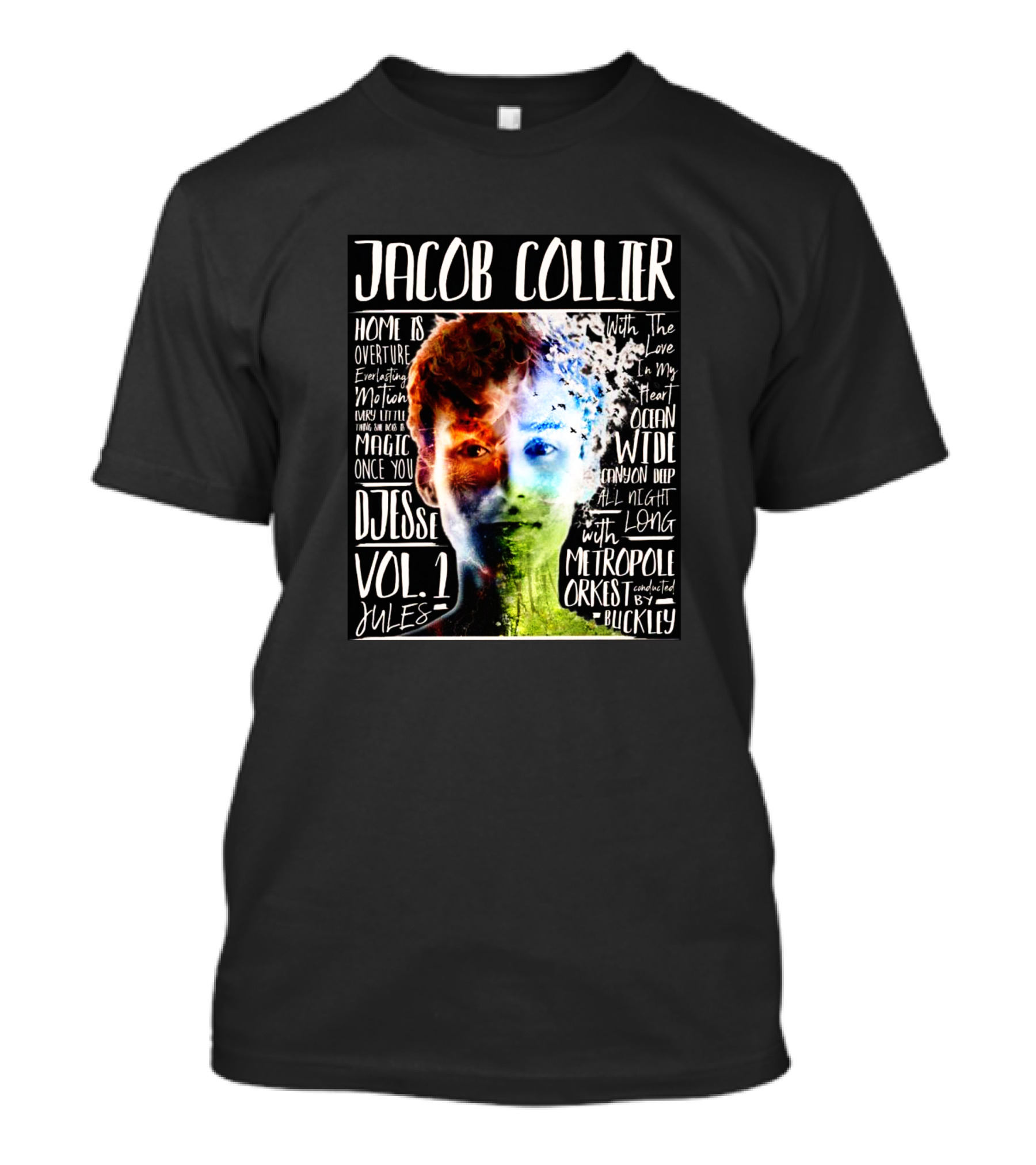 JACOB COLLIER HOME IS OVERTURE EVOLUTION METROPOLE ORKEST CONDUCTED BY BUCKLEY T-Shirt