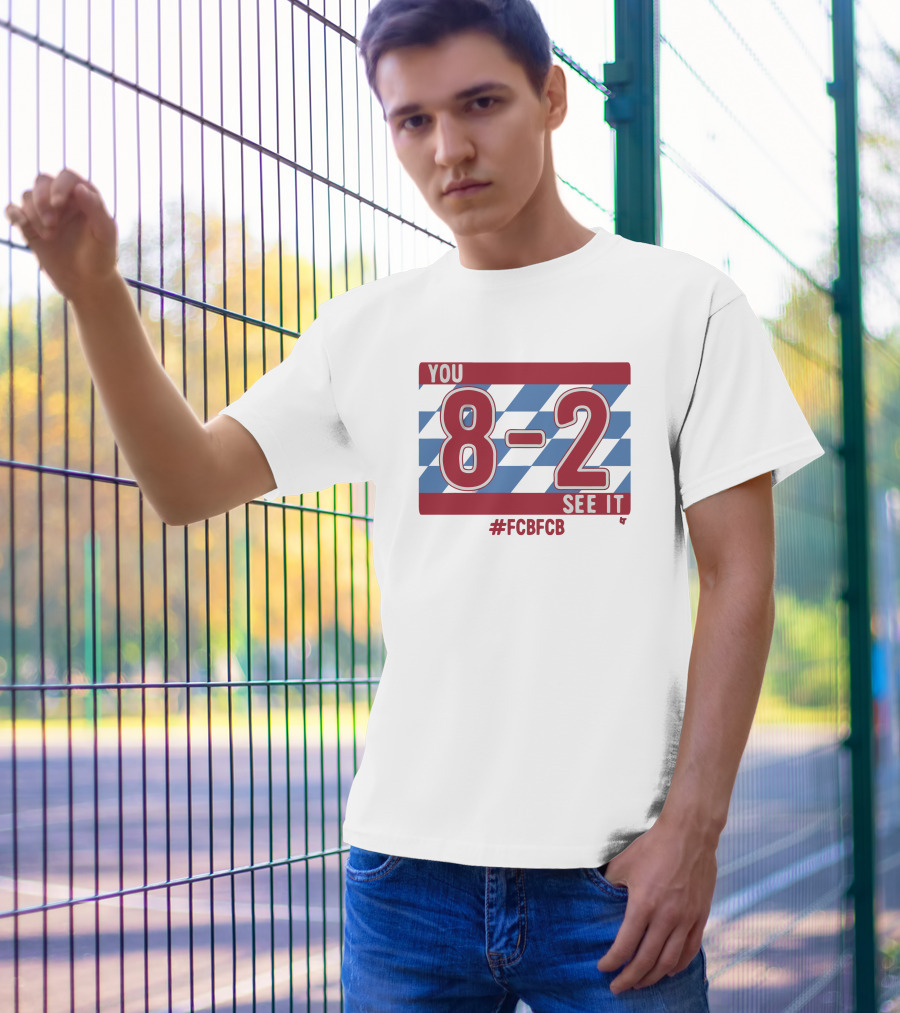 You 8-2 See It #FCBFCB T-Shirt