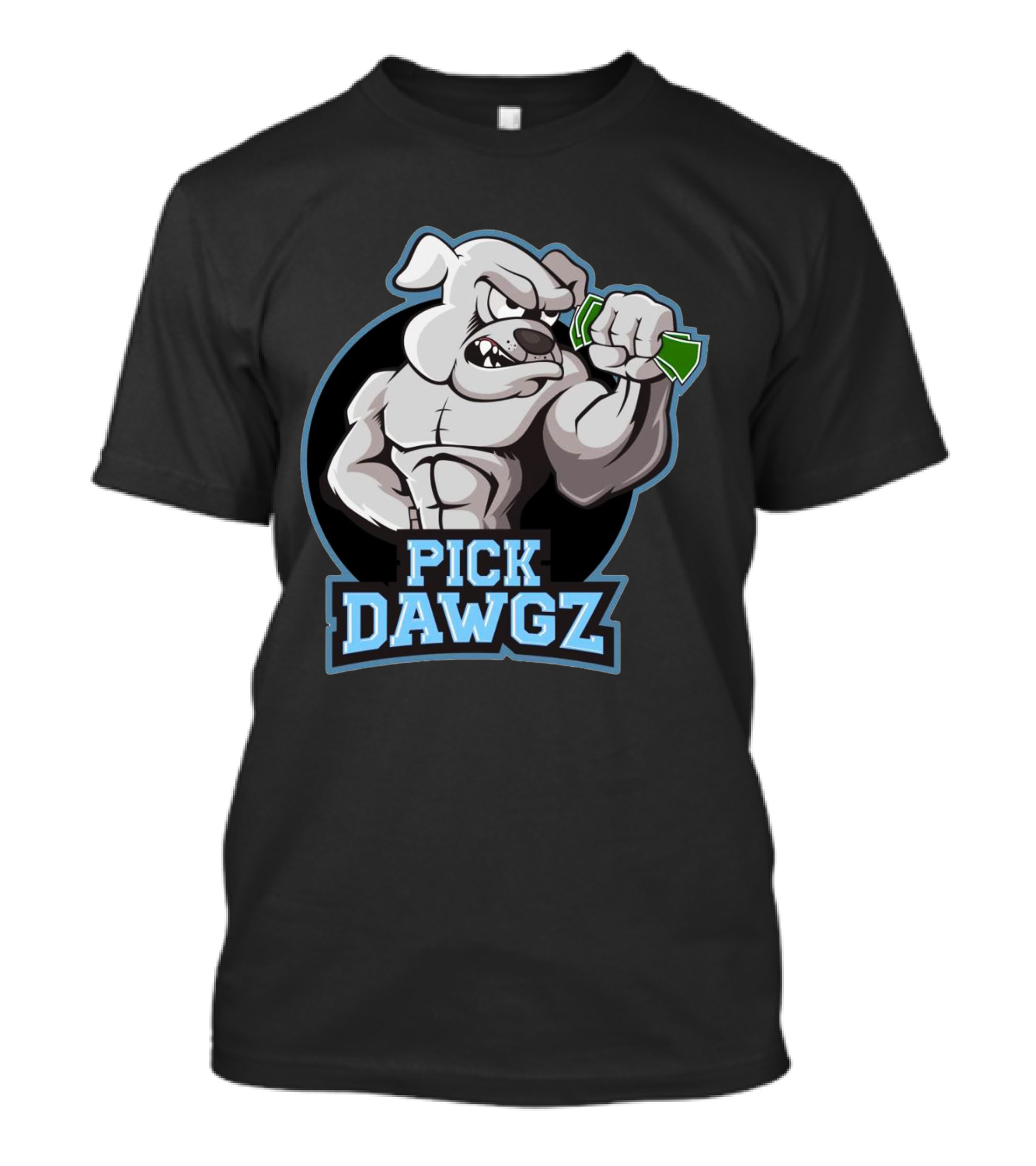 Pick Dawgz Muscular Bulldog Holding Money T-Shirt