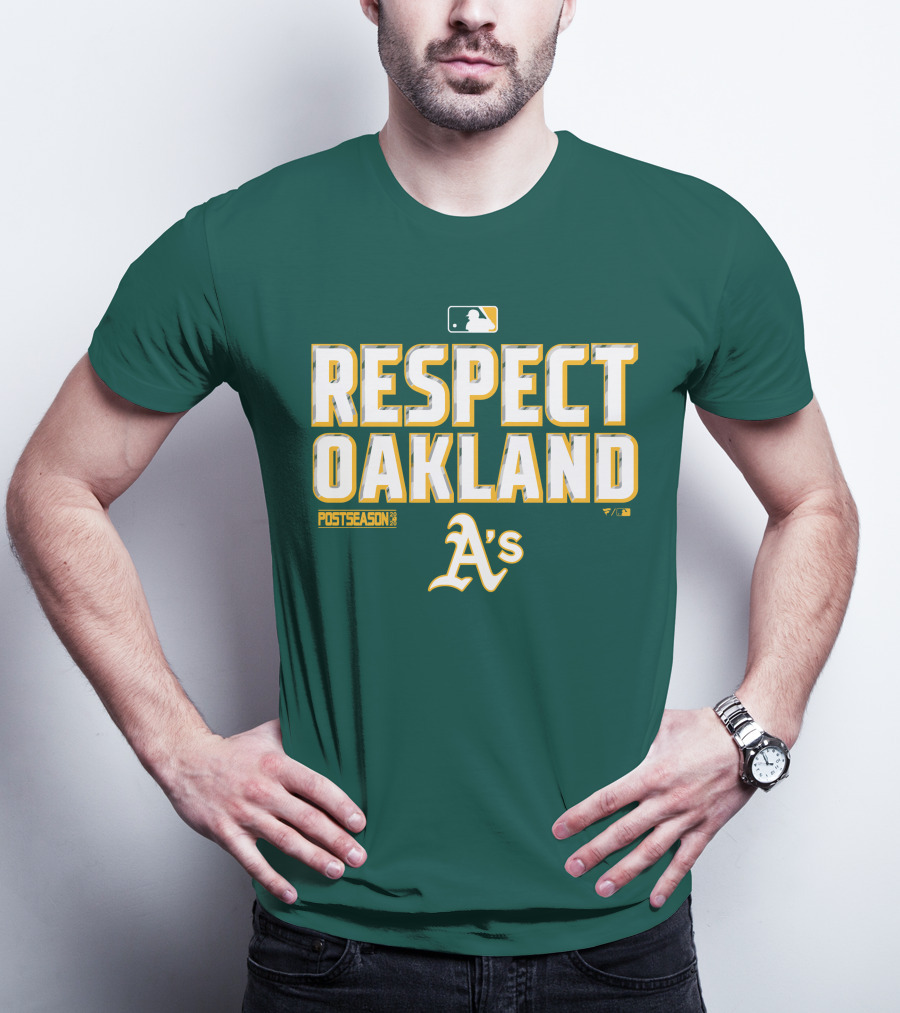 RESPECT OAKLAND A'S POSTSEASON MLB T-Shirt