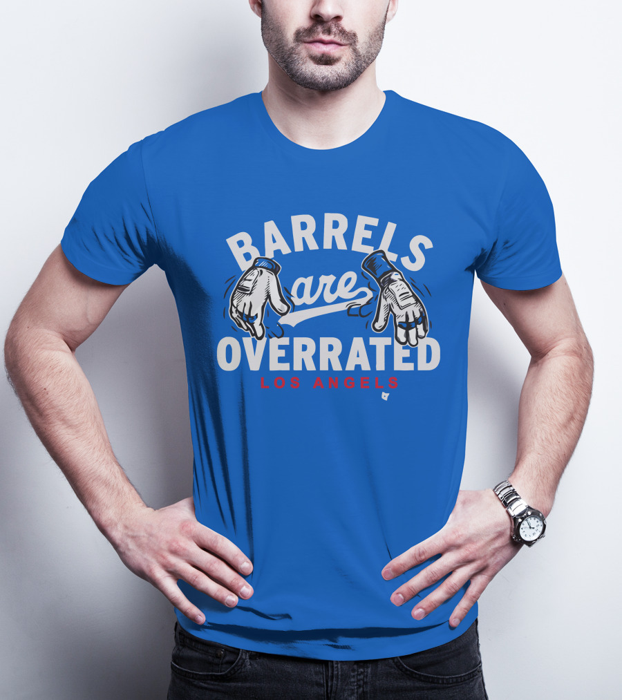 Barrels Are Overrated Los Angeles Baseball Glove Motif T-Shirt
