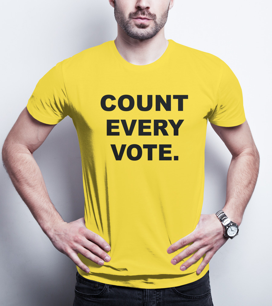 COUNT EVERY VOTE T-Shirt