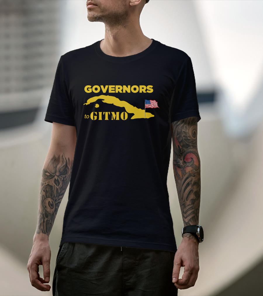 GOVERNORS TO GITMO Cuba Map American Flag T-Shirt