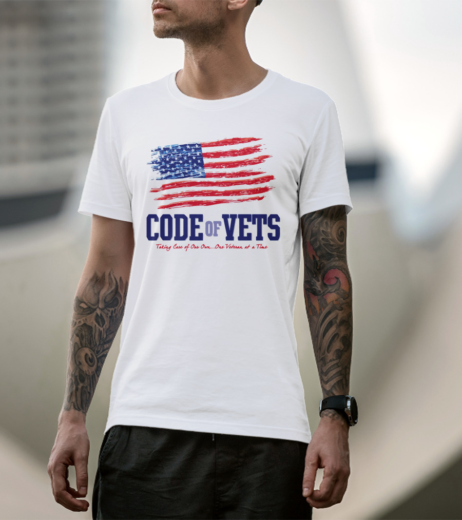 CODE OF VETS Taking Care Of Our Own One Veteran At A Time American Flag T-Shirt