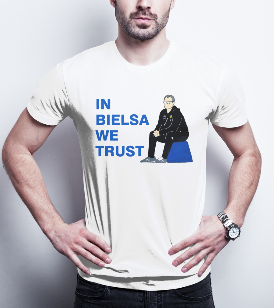 IN BIELSA WE TRUST Sitting Coach Iconic Football Manager T-Shirt