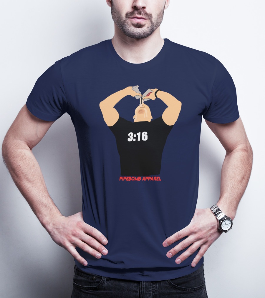 3:16 Stone Cold Chug Pipebomb T-Shirt
