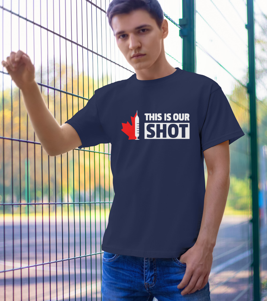 THIS IS OUR SHOT Canada Maple Syringe Ryan Reynolds T-Shirt