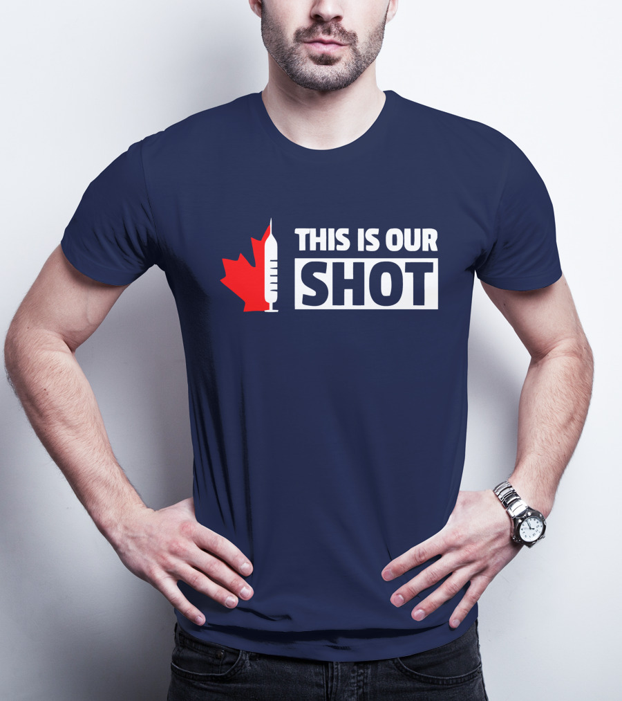 THIS IS OUR SHOT Canada Maple Syringe Ryan Reynolds T-Shirt