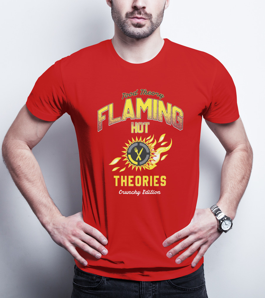 Food Theory Flaming Hot Theories Crunchy Edition T-Shirt