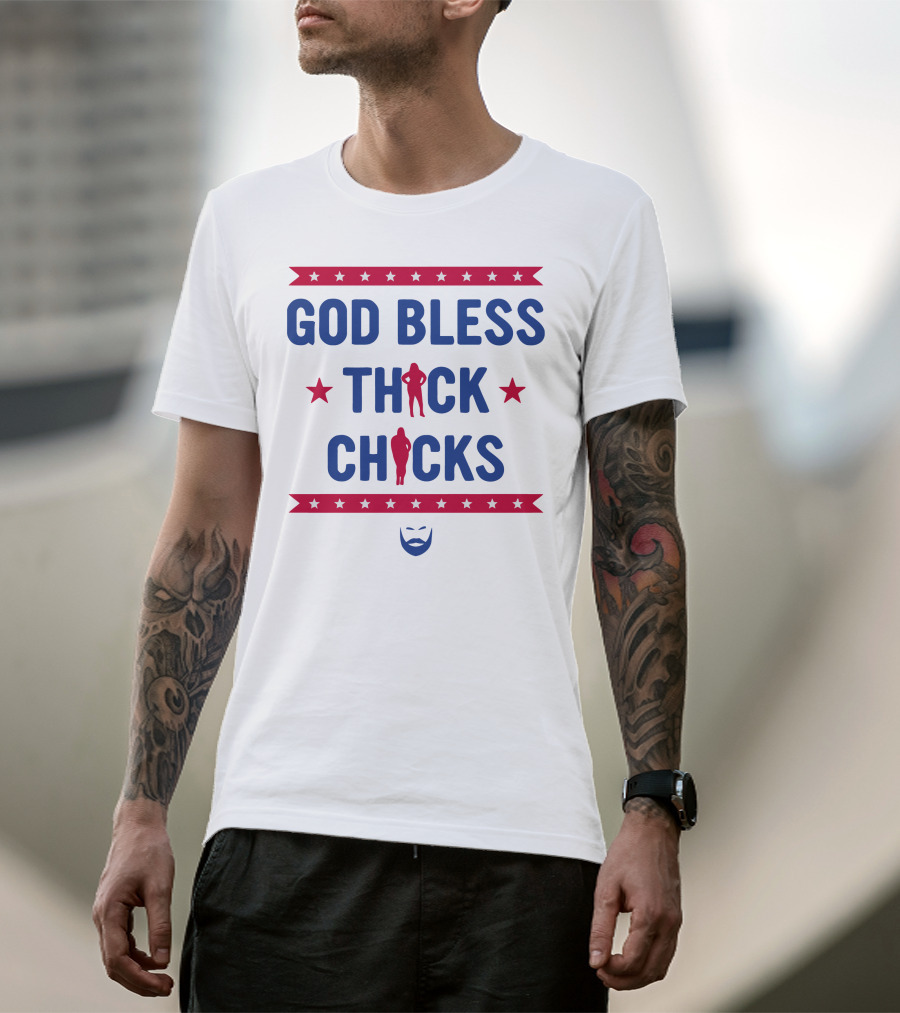 God Bless Thick Chicks Stars Silhouette Beard T-Shirt
