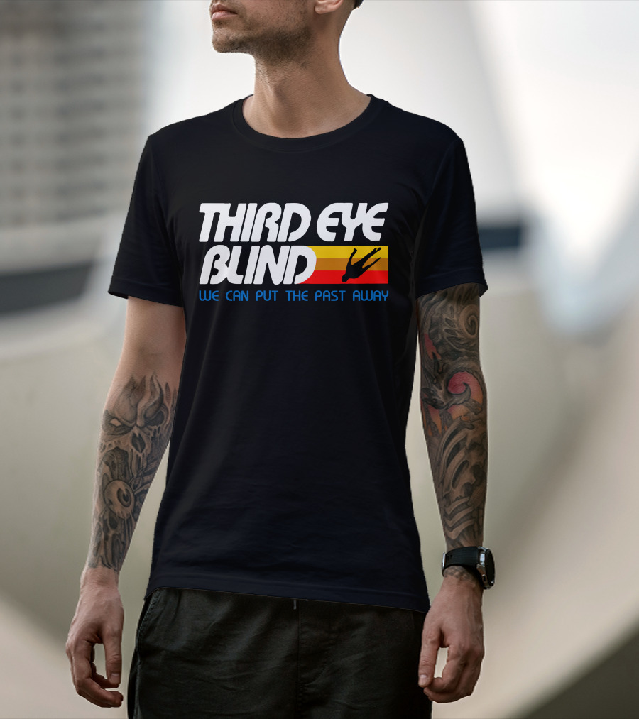 Third Eye Blind We Can Put The Past Away T-Shirt