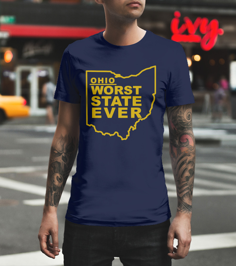 Ohio Worst State Ever T-Shirt