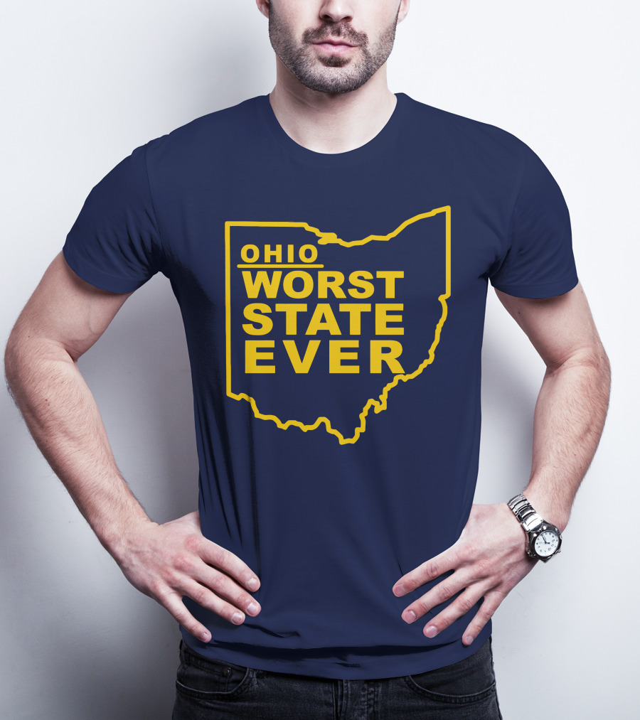 Ohio Worst State Ever T-Shirt