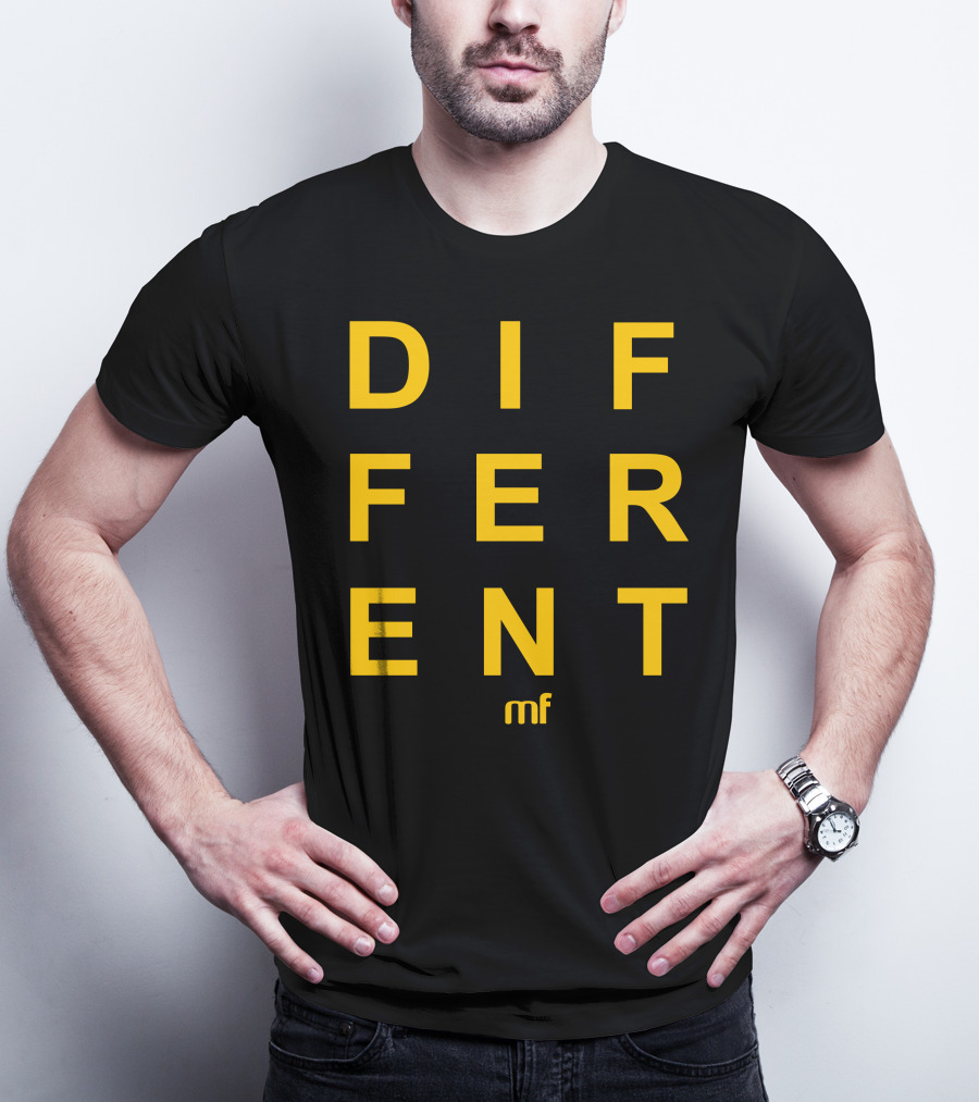 DIFFERENT MF T-Shirt
