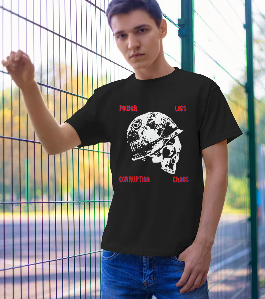 Power Lies Corruption Chaos Skull With Helmet And Peace T-Shirt