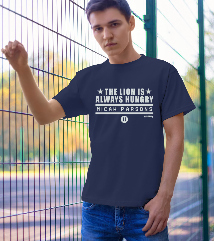 Micah Parsons 11 NFLPA The Lion Is Always Hungry T-Shirt