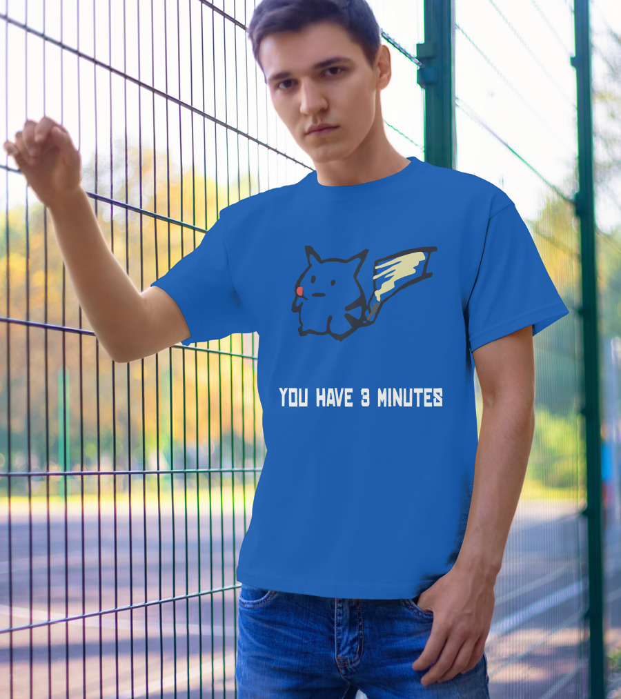 You Have 3 Minutes Pikachu Inspired Joke T-Shirt