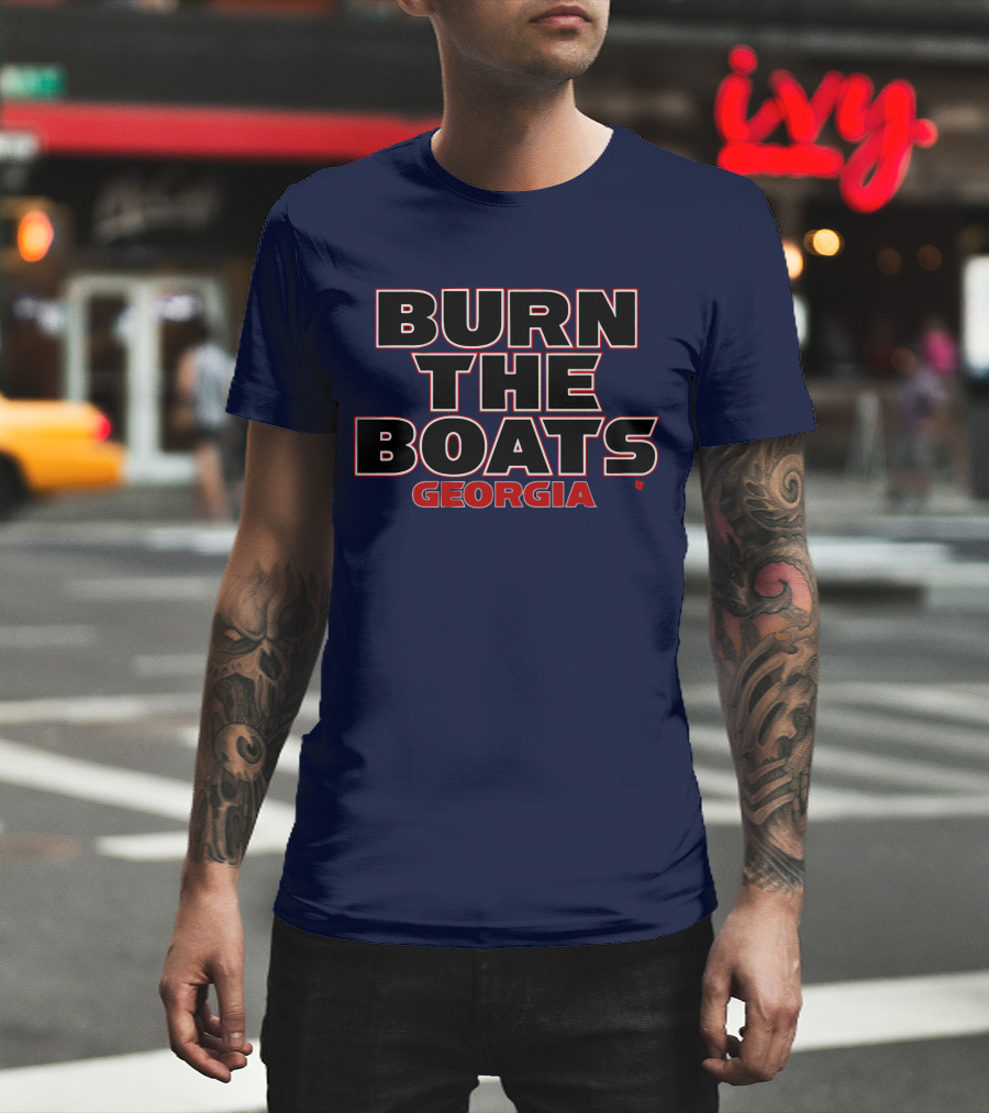 Burn The Boats Georgia Football T-Shirt