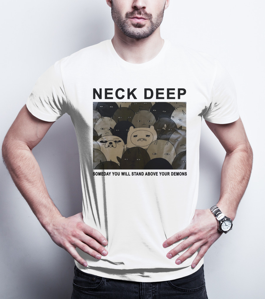 NECK DEEP SOMEDAY YOU WILL STAND ABOVE YOUR DEMONS T-Shirt