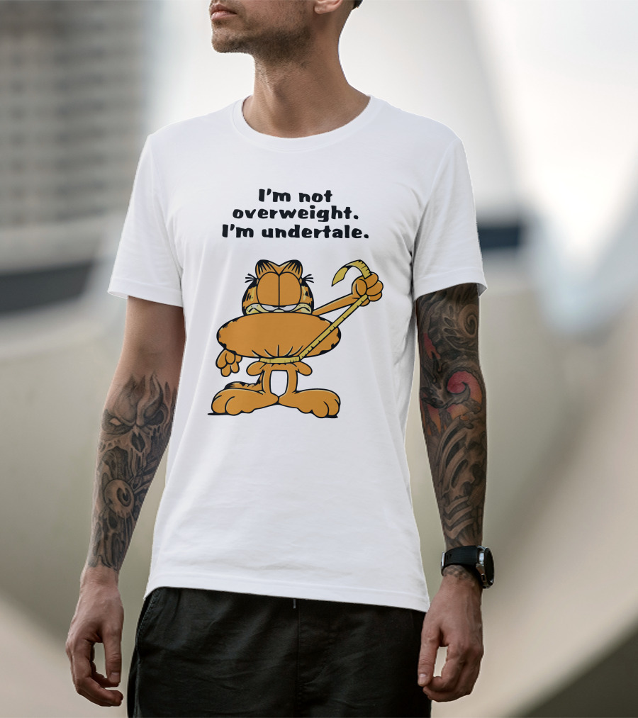 I'm Not Overweight I'm Undertale Garfield Image T-Shirt