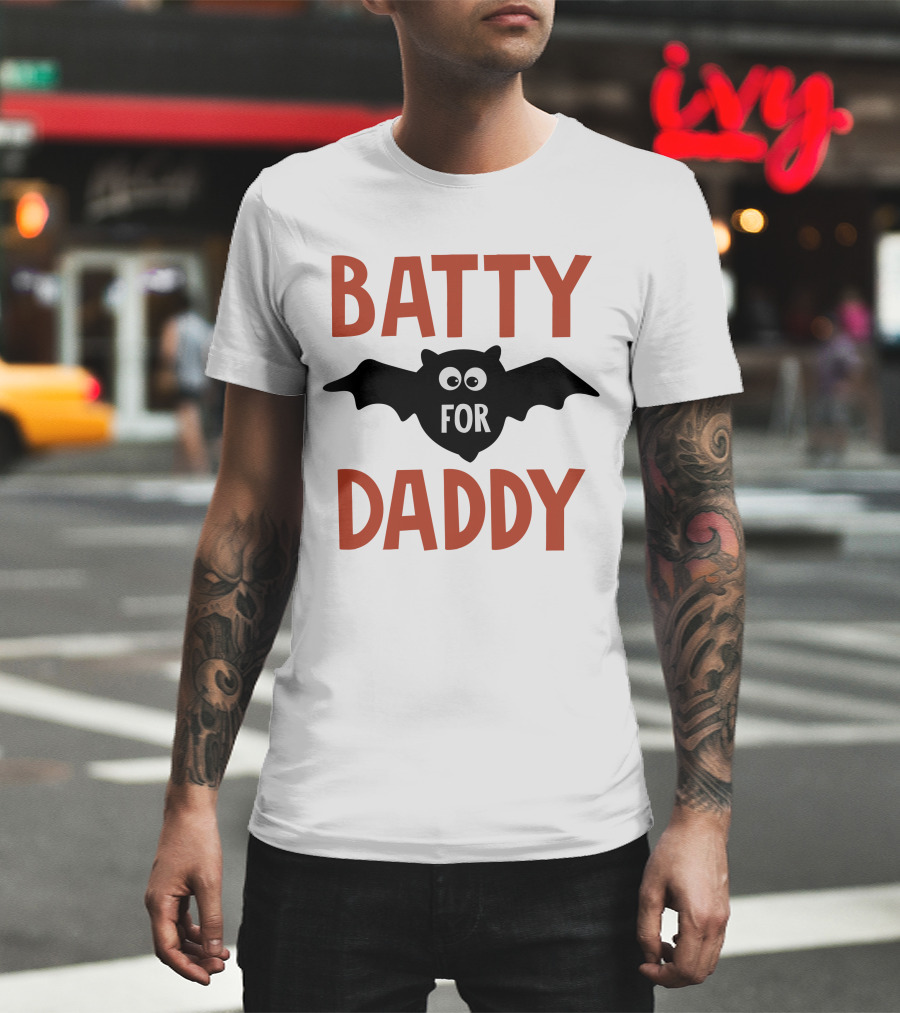 Batty For Daddy Halloween T-Shirt
