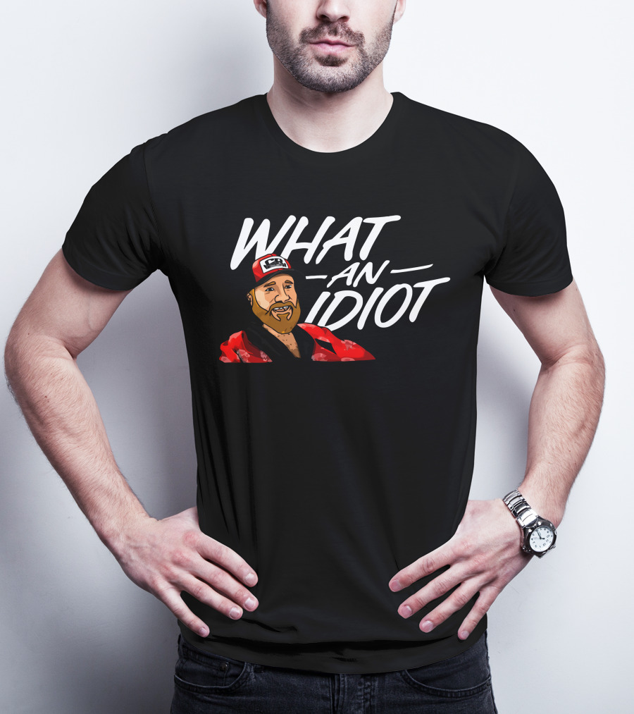 WHAT AN IDIOT Red Hat Beard Guy T-Shirt