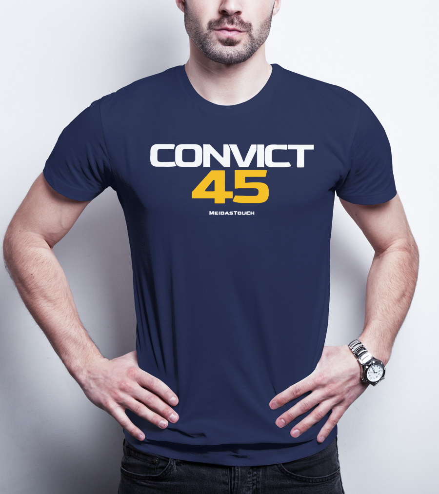 CONVICT 45 MEIDASTOUCH T-Shirt