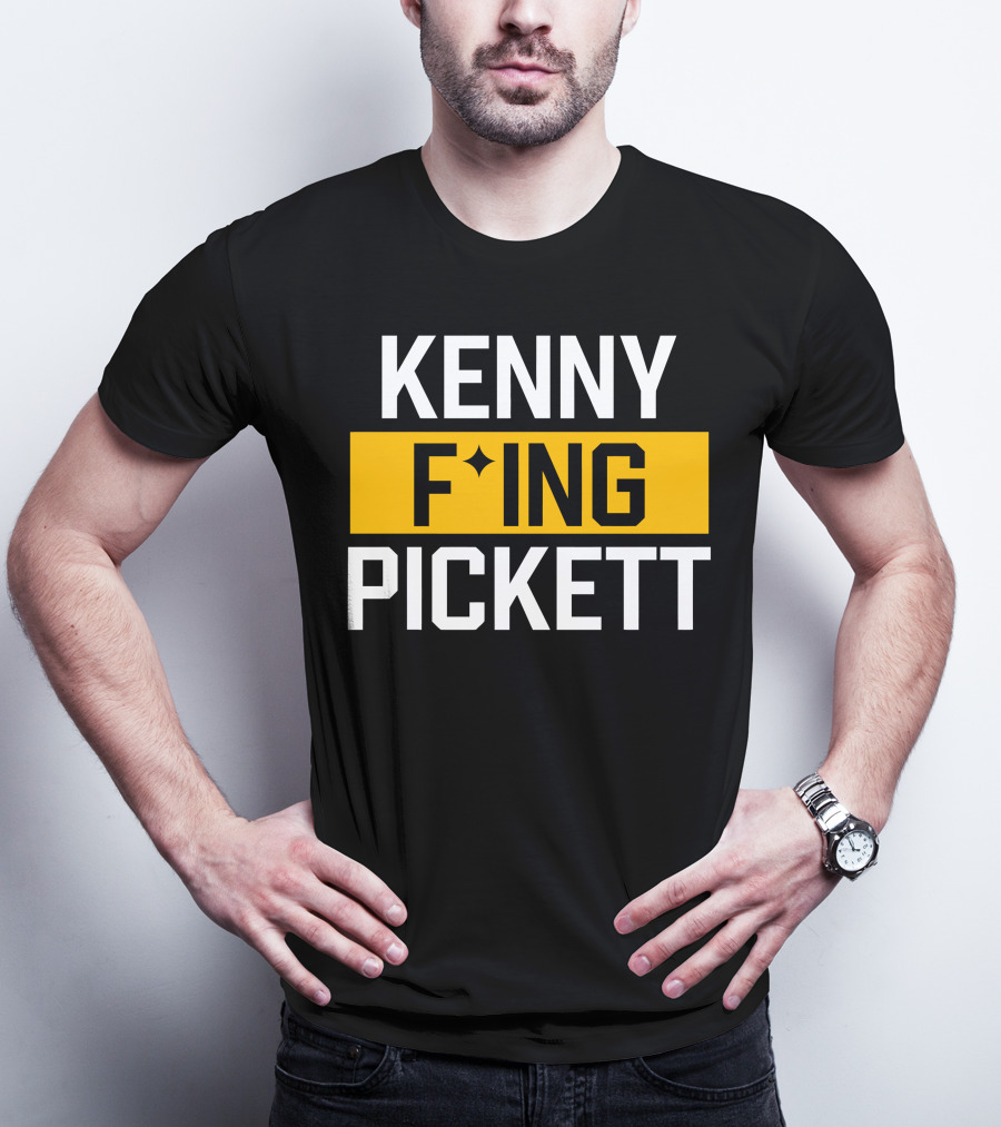 KENNY F'ING PICKETT T-Shirt