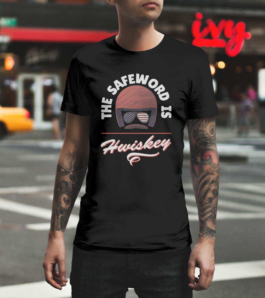 The Safeword Is Whiskey American Flag Helmet And Goggles T-Shirt