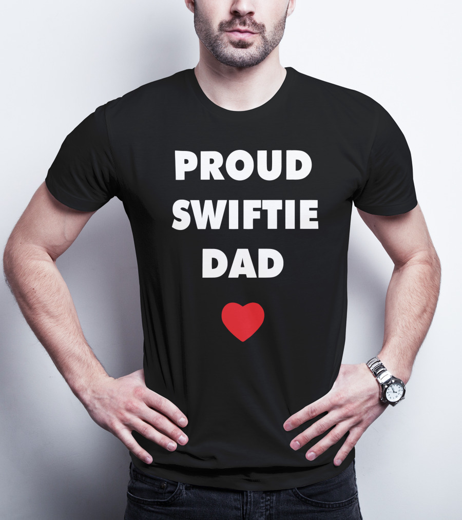 PROUD SWIFTIE DAD HEART T-Shirt