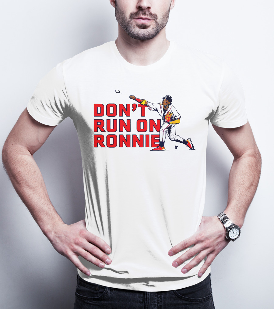 Ronald Acuña Jr Don't Run On Ronnie Action Throw Baseball T-Shirt