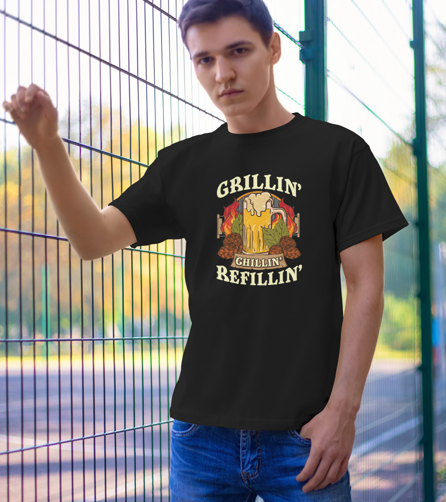 Grillin Chillin Refillin Beer Flames Hops Glass National Grilling Month T-Shirt
