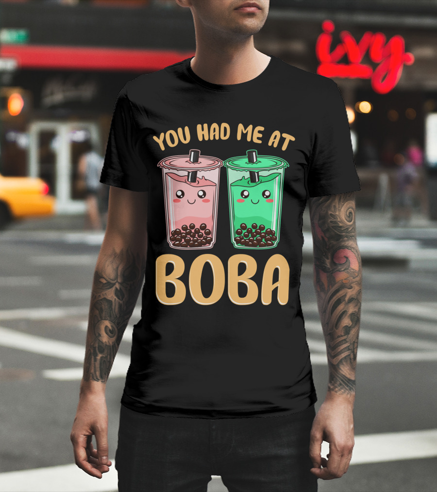 You Had Me At Kawaii Bubble Tea Boba T-Shirt