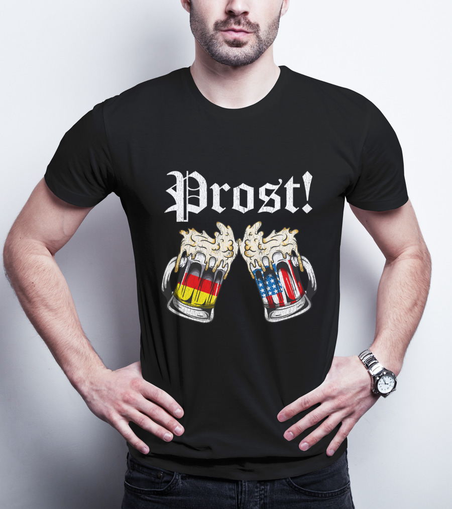 Prost Cheers German American Flag Beer Mugs Oktoberfest T-Shirt