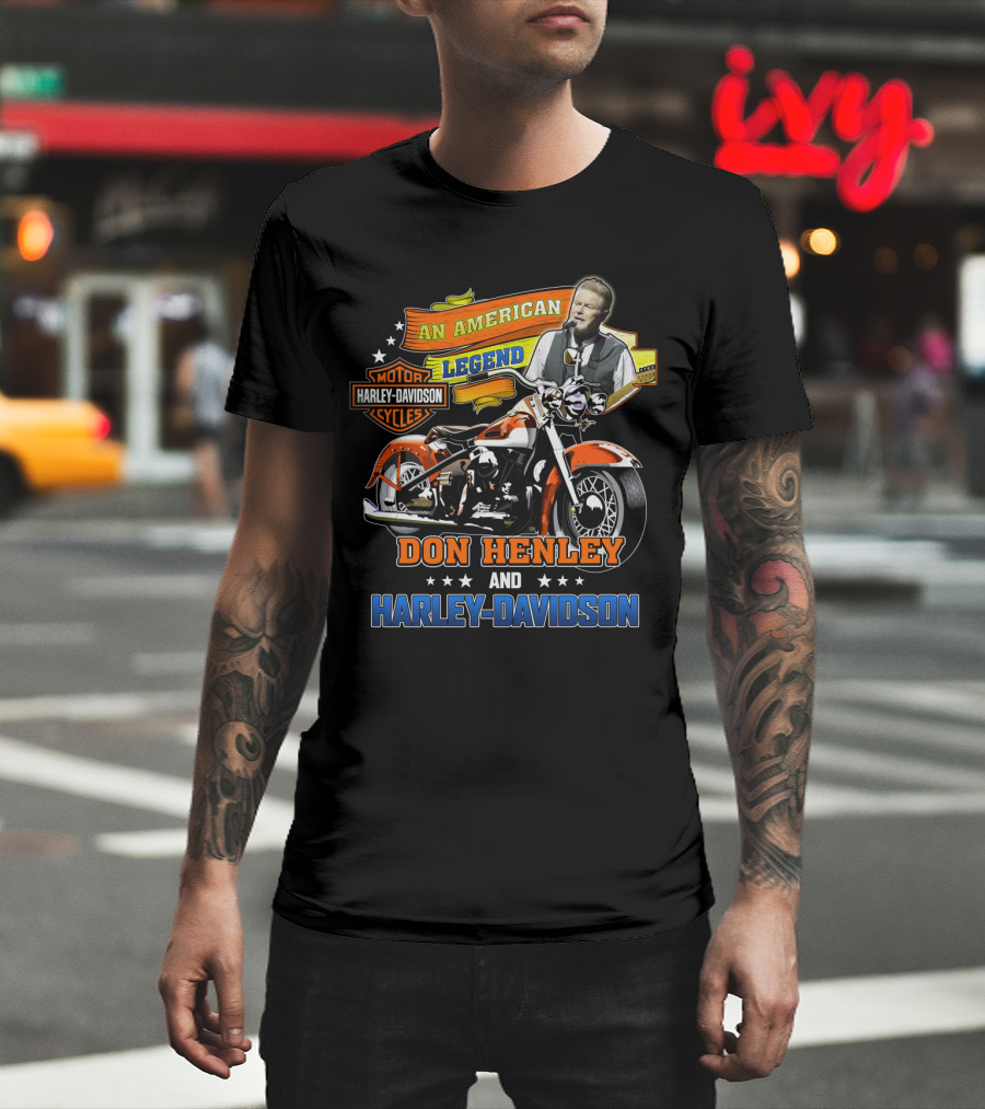 An American Legend Don Henley And Harley Davidson T-Shirt