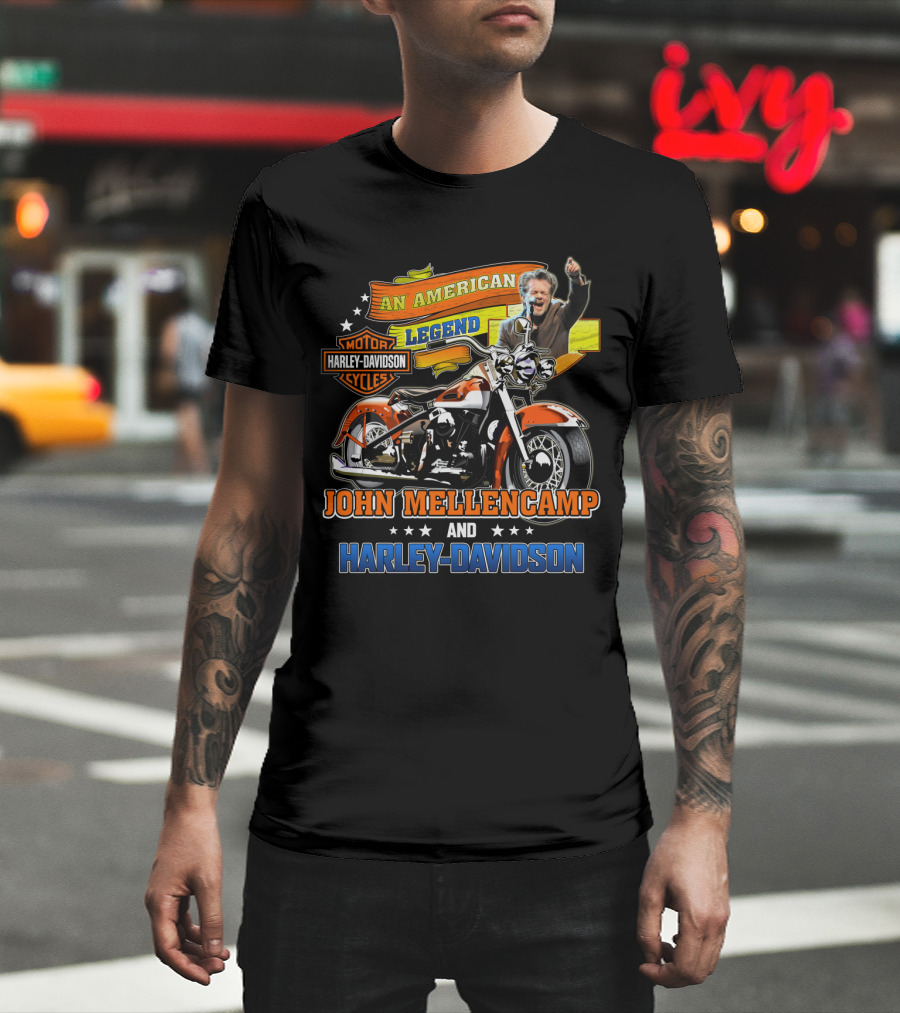 An American Legend John Mellencamp And Harley Davidson Motor Cycles T-Shirt