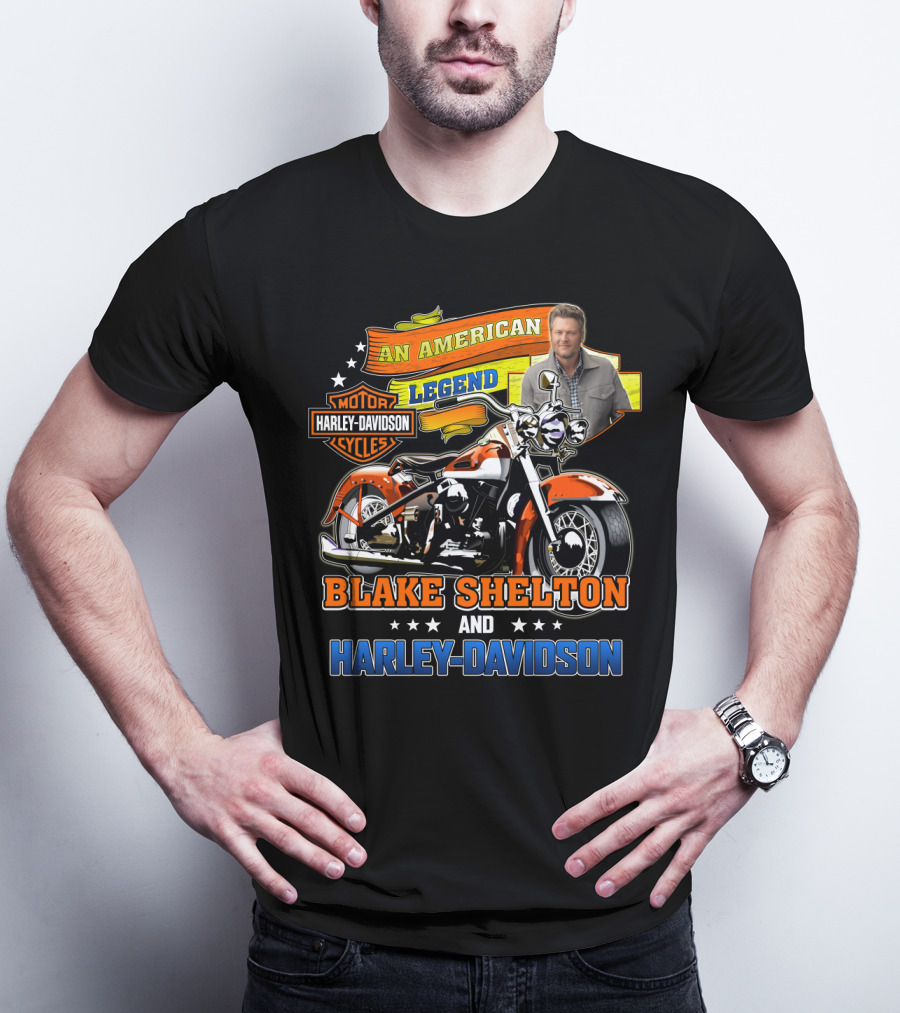 An American Legend Blake Shelton And Harley Davidson Motorcycles T-Shirt