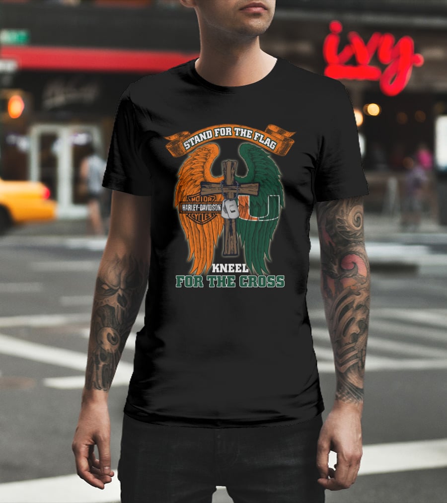 Stand For The Flag Kneel For The Cross Harley Davidson Miami Hurricanes T-Shirt