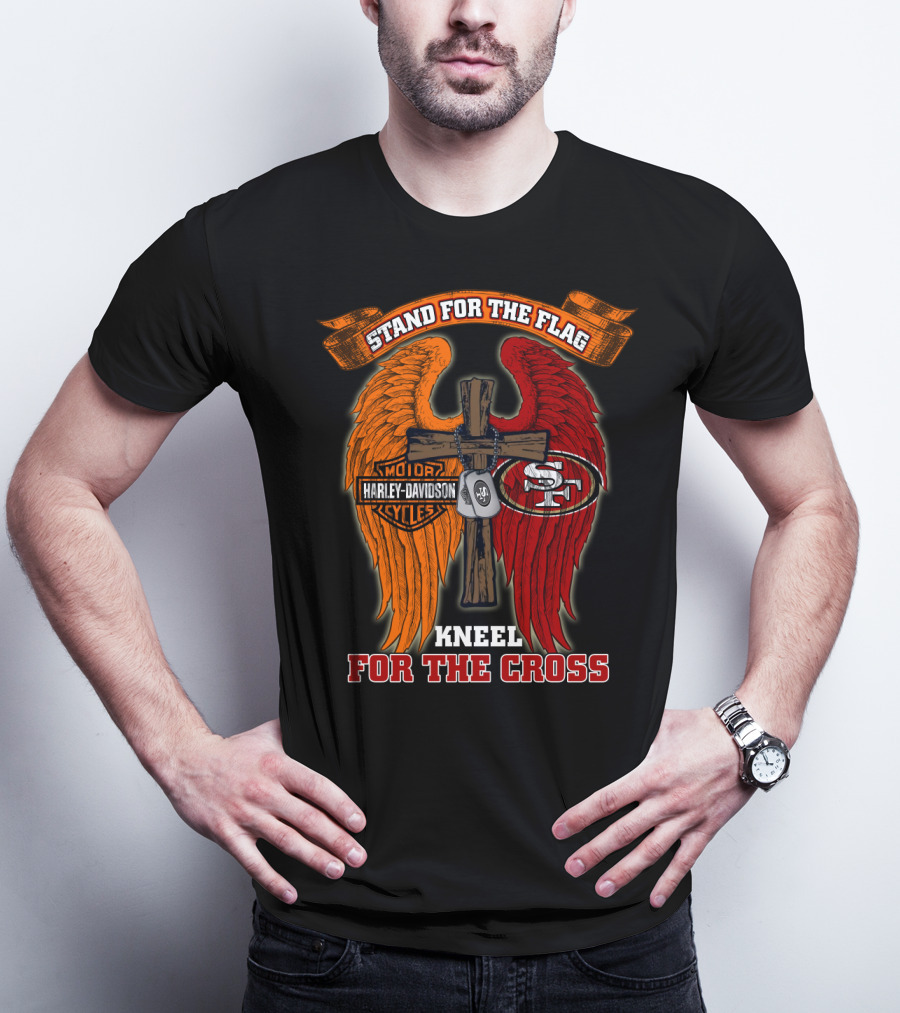 Stand For The Flag Harley Davidson Kneel For The Cross San Francisco 49ers T-Shirt