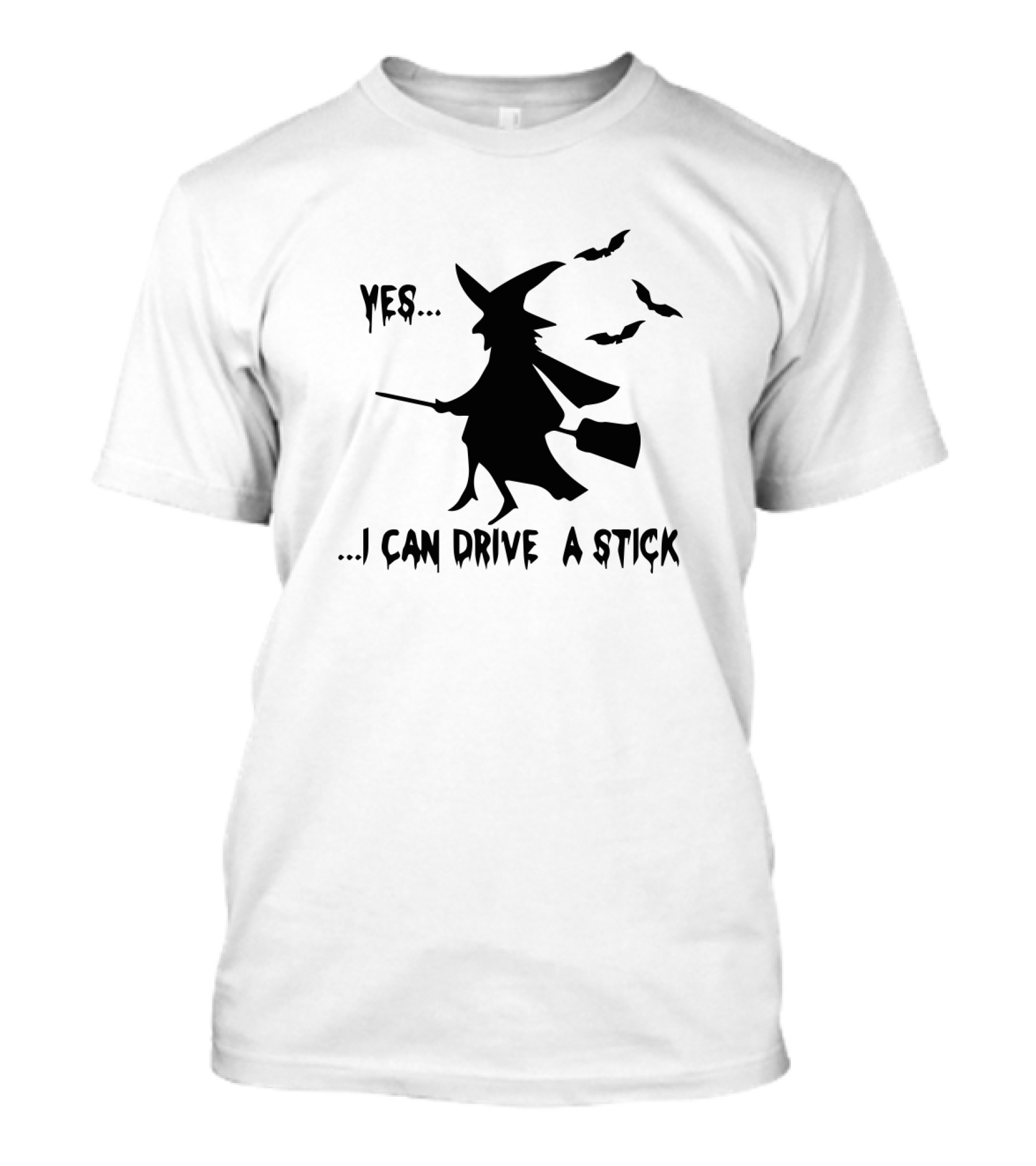 Yes I Can Drive A Stick Witch Silhouette With Bats T-Shirt