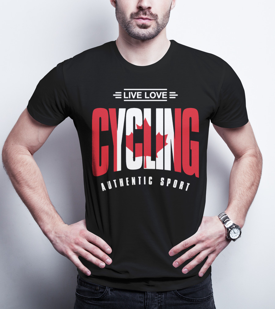 Live Love Cycling Canada Authentic Sport T-Shirt